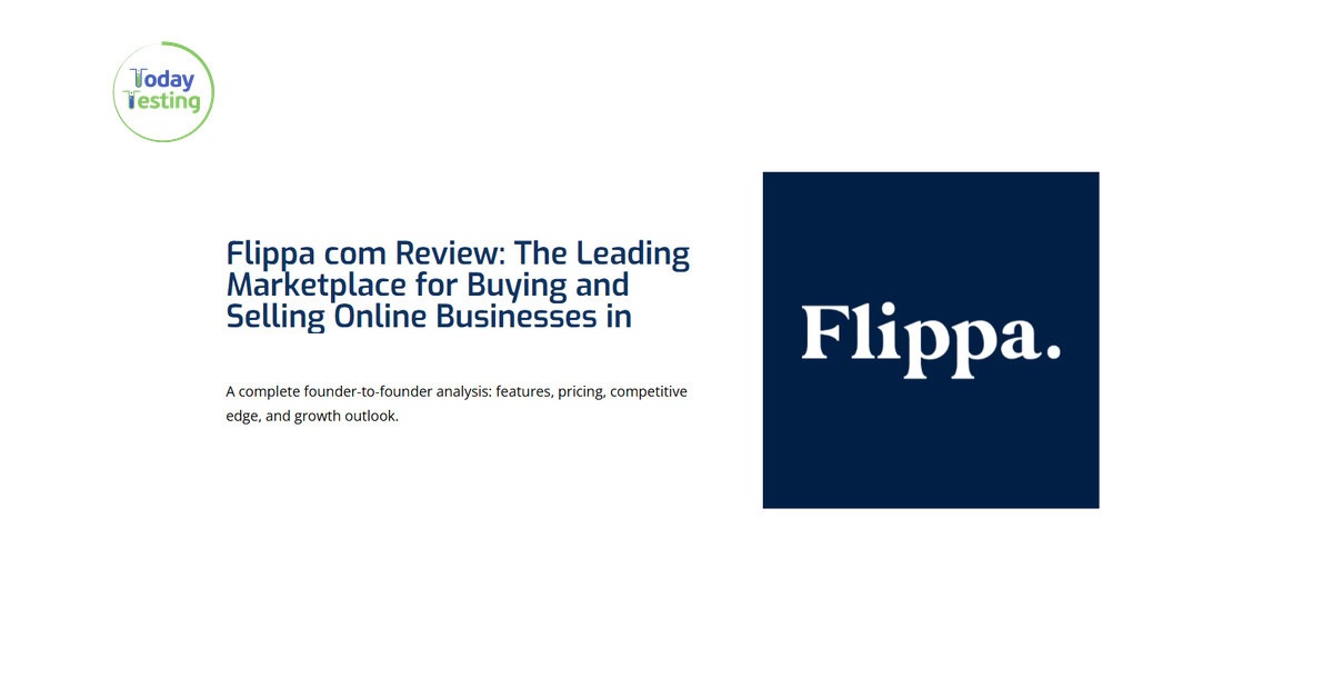 Flippa com Review 2026: Features, Pricing & Alternatives