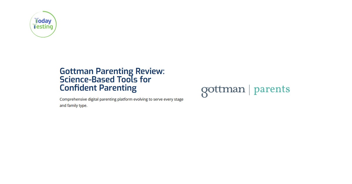 Gottman Parenting Review 2026: Features, Pricing, Alternatives