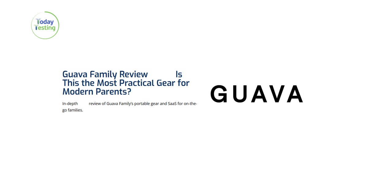 Guava Family Review 2026: Pricing, Features & Alternatives