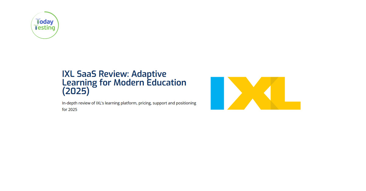 IXL Review 2025: Pricing, Features, Alternatives for Adaptive Learning SaaS