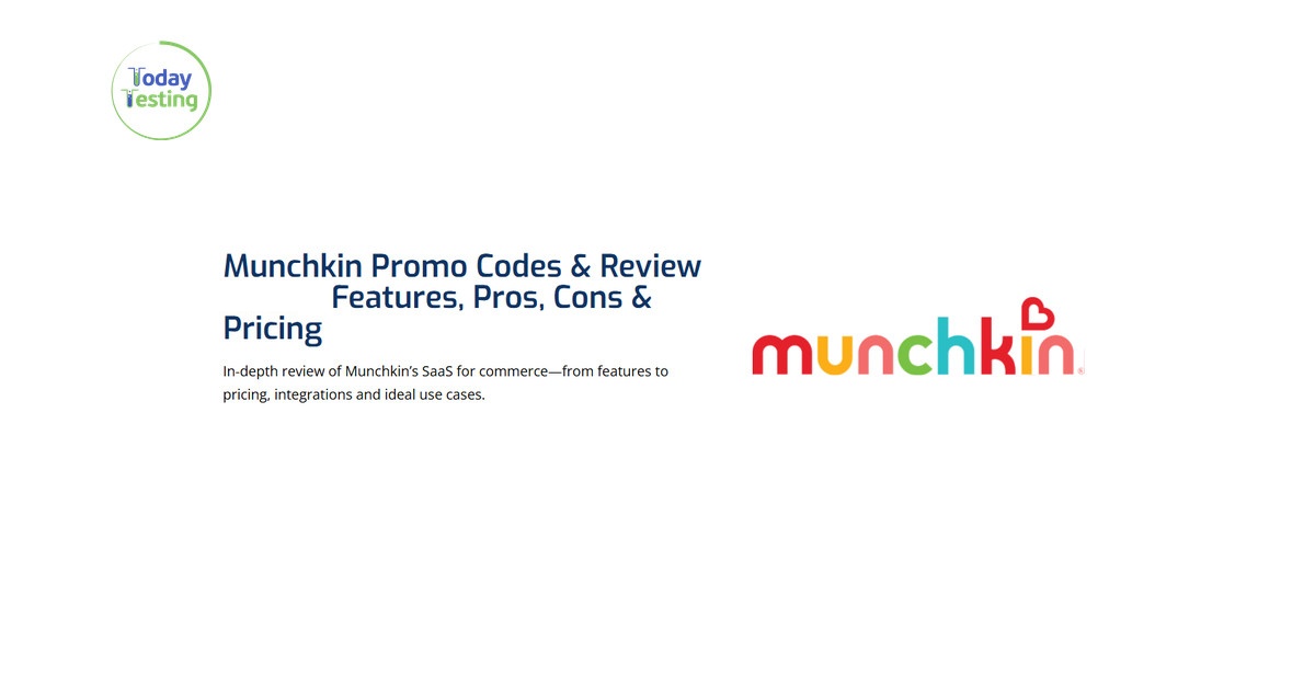 Munchkin Promo Code 2026 – Expert Review, Discounts & Features Explained