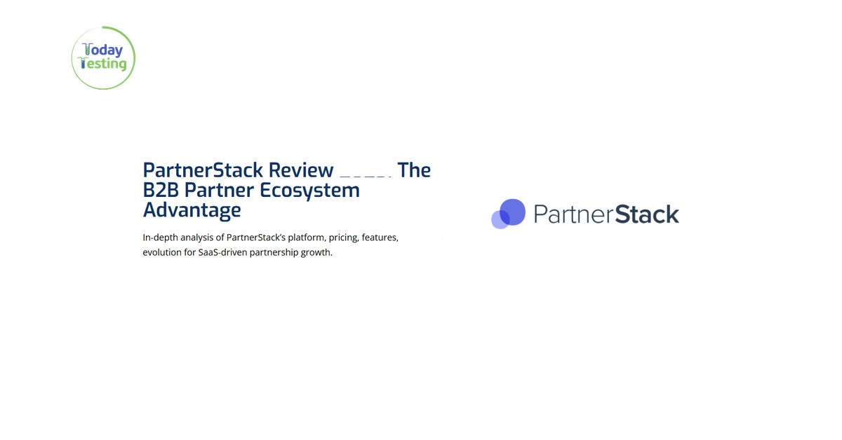 PartnerStack Review 2026 – Features, Pricing, Pros & Cons