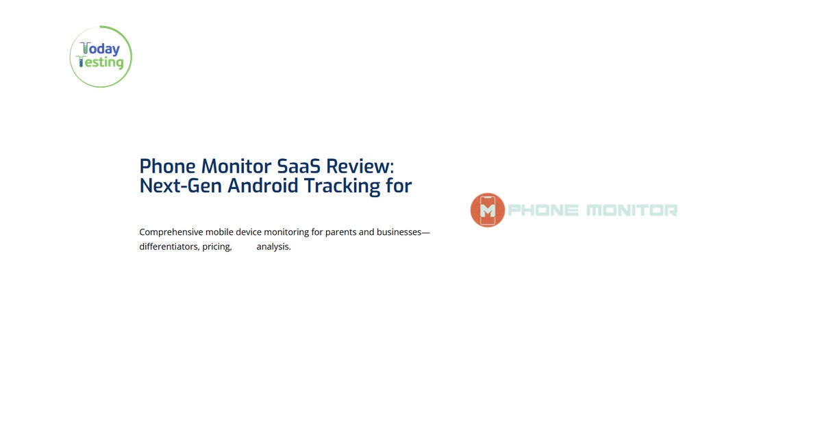 Phone Monitor Review (2026): Pricing, Features & Promo Codes
