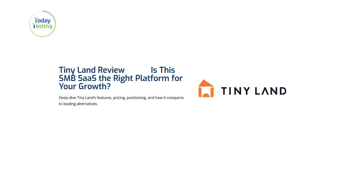 Tiny Land Promo Code 2026 – Expert Review, Discounts & Features Explained